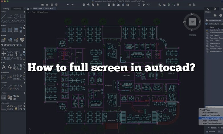 How to full screen in autocad? - CADdikt