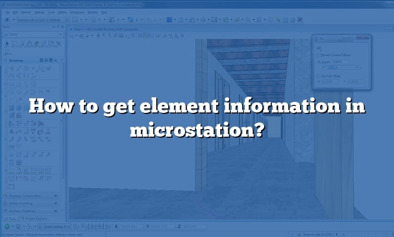 How to get element information in microstation? - CADdikt
