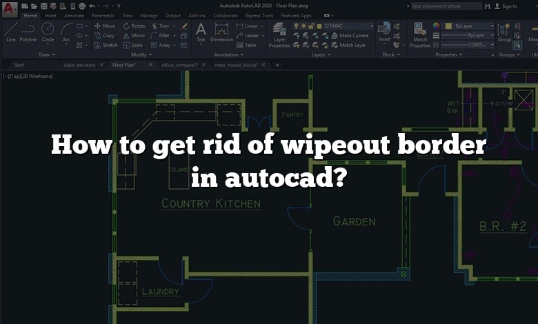 How to get rid of wipeout border in autocad? - CADdikt