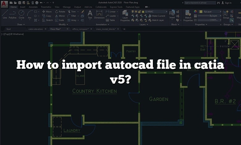 How to import autocad file in catia v5? - CADdikt