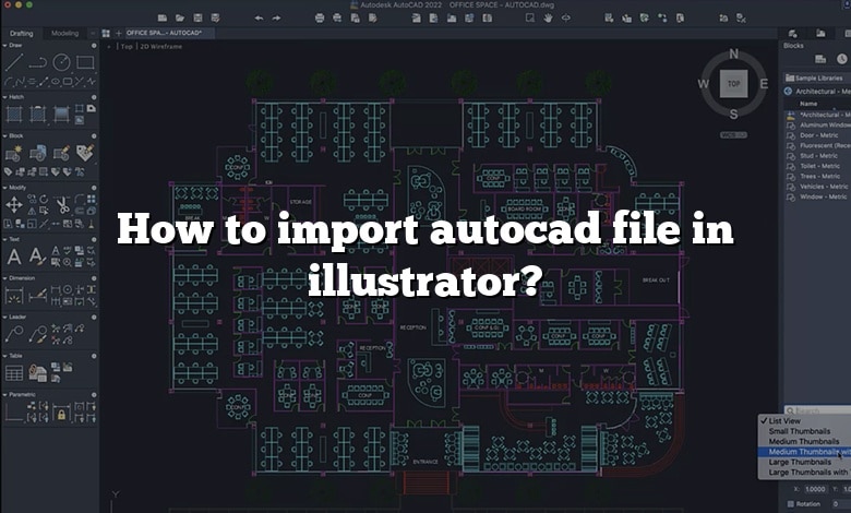 How to import autocad file in illustrator? - CADdikt