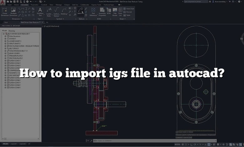 How to import igs file in autocad? - CADdikt