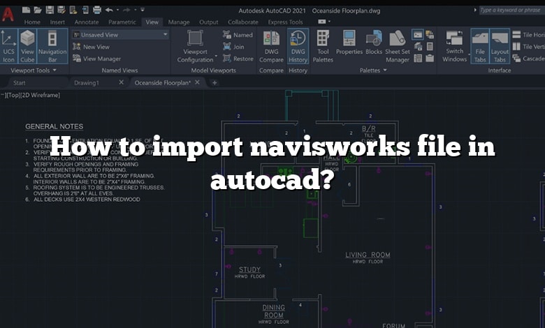 How to import navisworks file in autocad? - CADdikt
