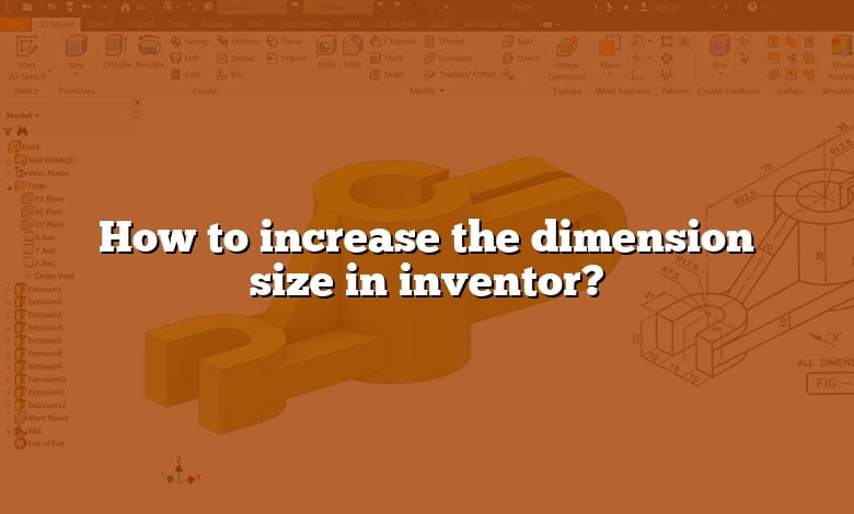 How to increase the dimension size in inventor? - CADdikt