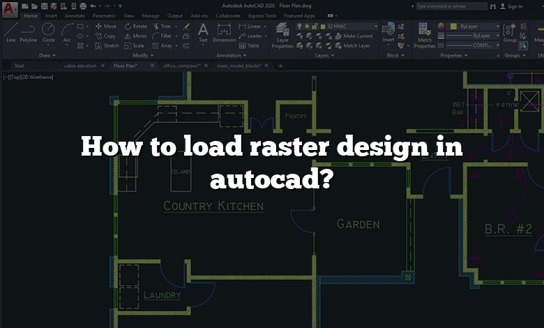 How to load raster design in autocad? - CADdikt