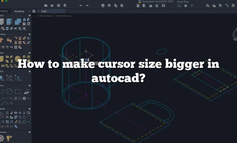 How to make cursor size bigger in autocad? - CADdikt