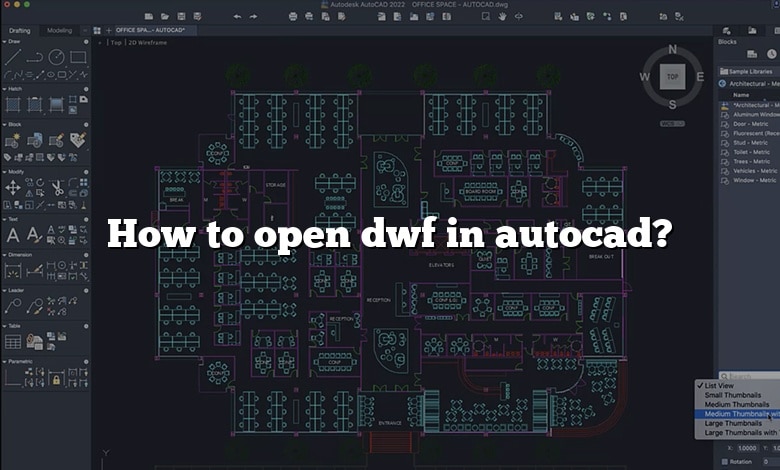 How to open dwf in autocad? - CADdikt