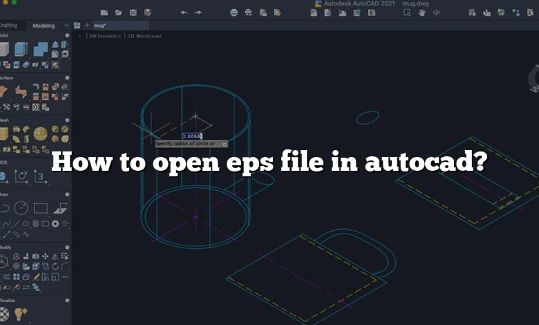 How to open eps file in autocad? - CADdikt