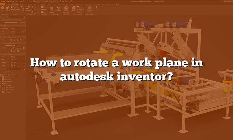 How To Rotate A Work Plane In Autodesk Inventor Caddikt