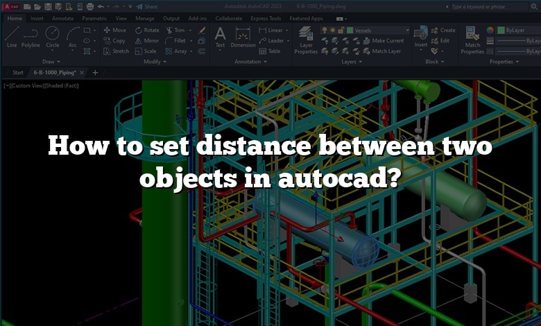 How To Set Distance Between Two Objects In Autocad Caddikt