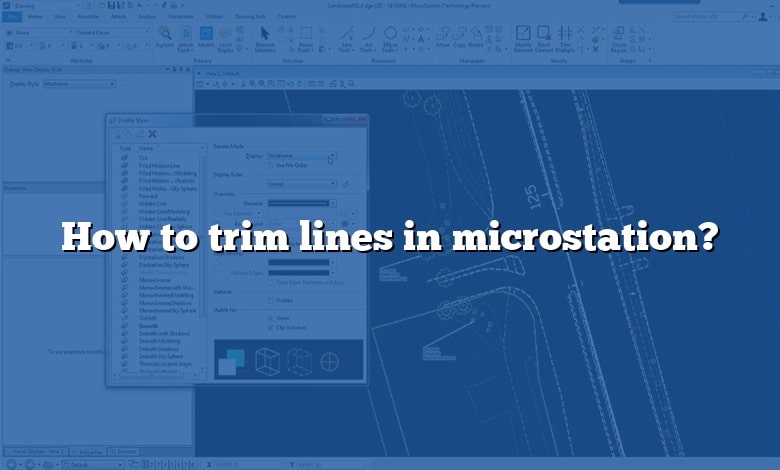 How to trim lines in microstation? - CADdikt