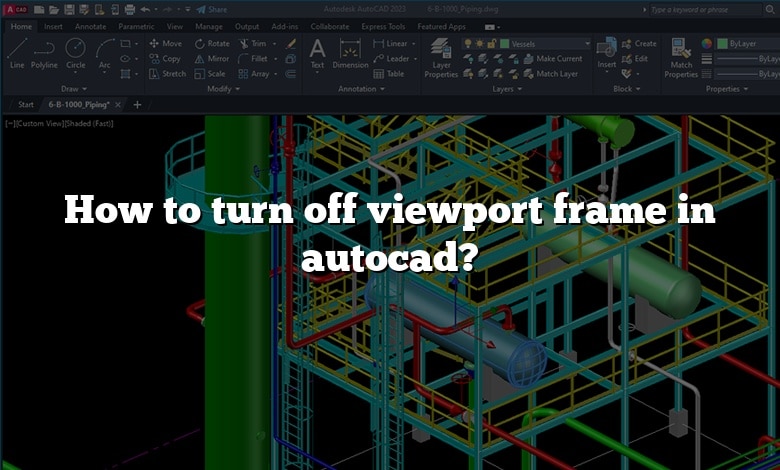 How to turn off viewport frame in autocad? - CADdikt