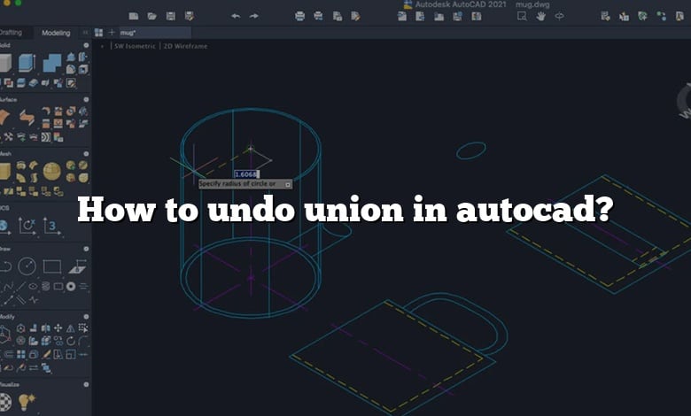 How to undo union in autocad? - CADdikt