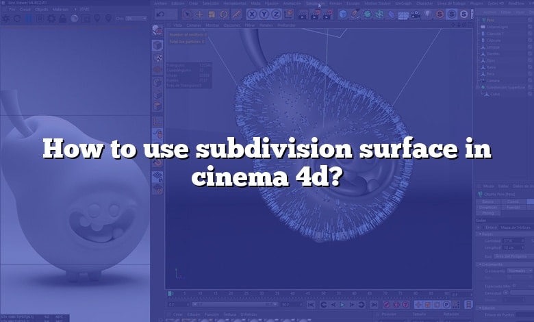 How to use subdivision surface in cinema 4d? - CADdikt