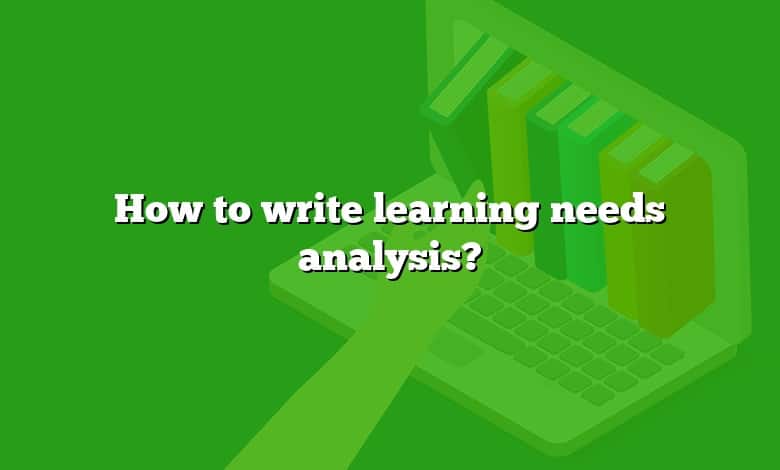 How to write learning needs analysis? - CADdikt