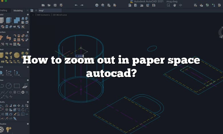 How to zoom out in paper space autocad? - CADdikt