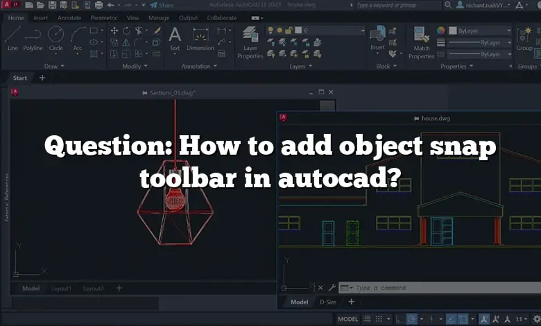 Question How To Add Object Snap Toolbar In Autocad Caddikt