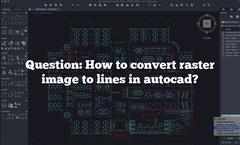Question: How to convert raster image to lines in autocad? - CADdikt