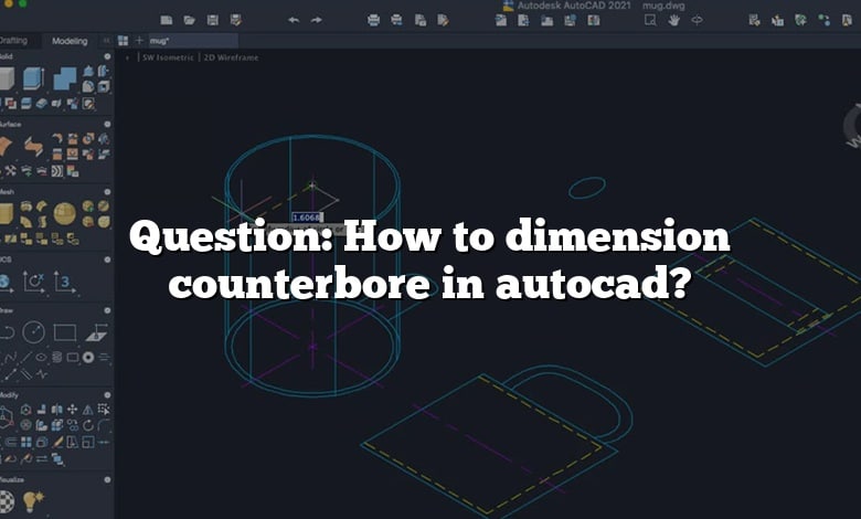 Question: How to dimension counterbore in autocad? - CADdikt