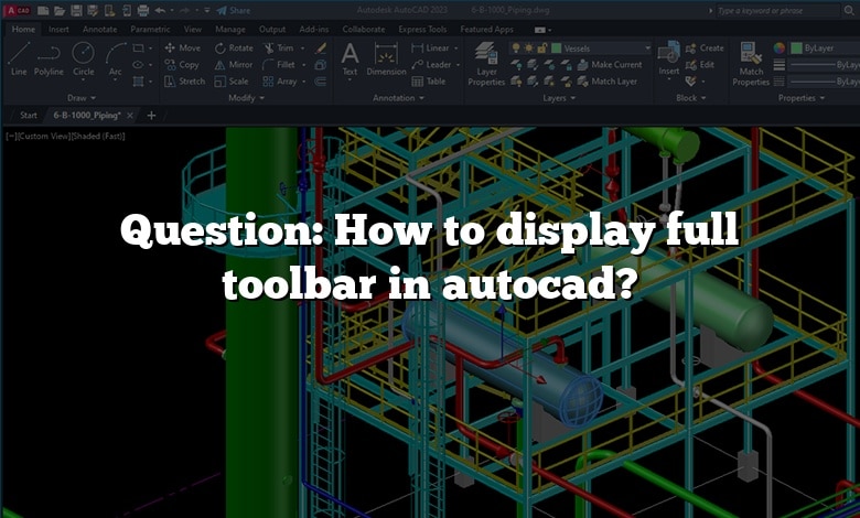 Question How To Display Full Toolbar In Autocad Caddikt