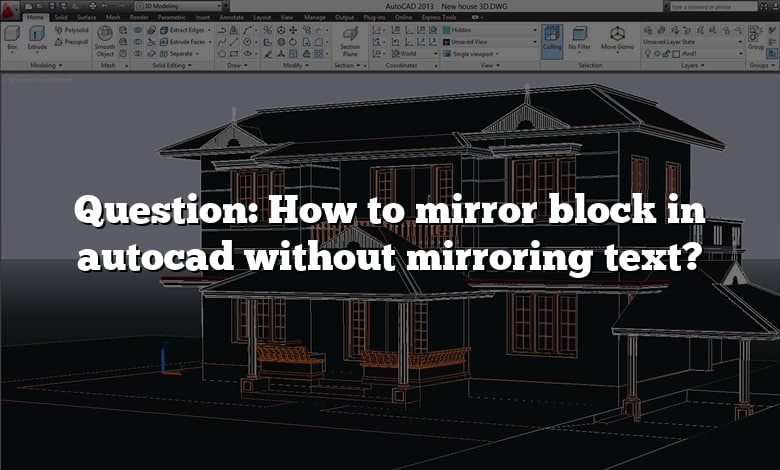 Question: How to mirror block in autocad without mirroring text? - CADdikt
