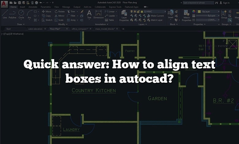 Quick answer: How to align text boxes in autocad? - CADdikt