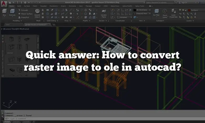 Quick answer: How to convert raster image to ole in autocad? - CADdikt