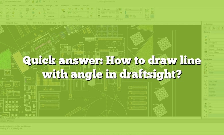 Quick answer: How to draw line with angle in draftsight? - CADdikt