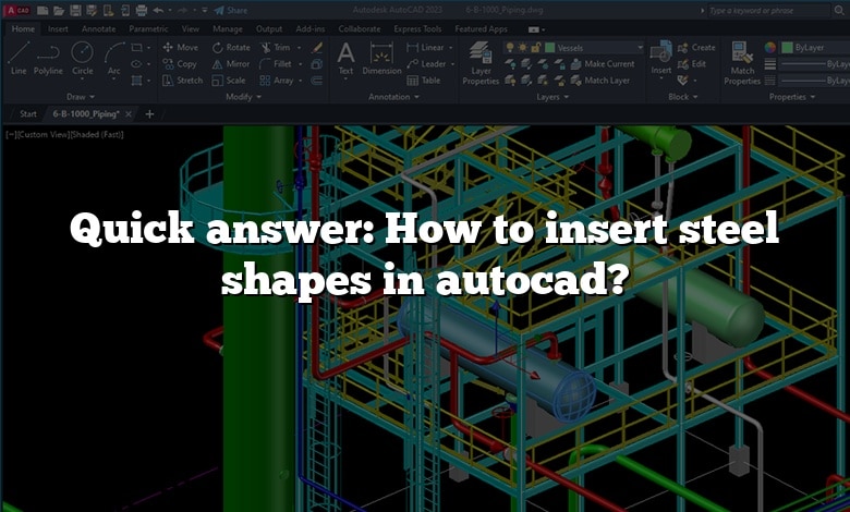 Quick answer: How to insert steel shapes in autocad? - CADdikt