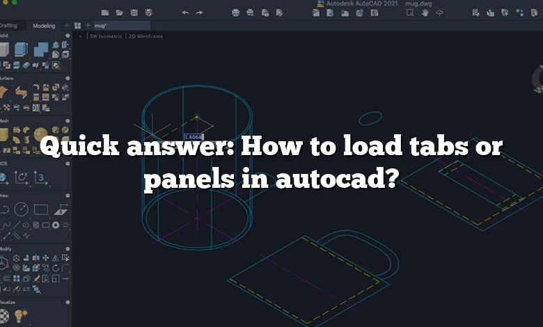 Quick answer: How to load tabs or panels in autocad? - CADdikt