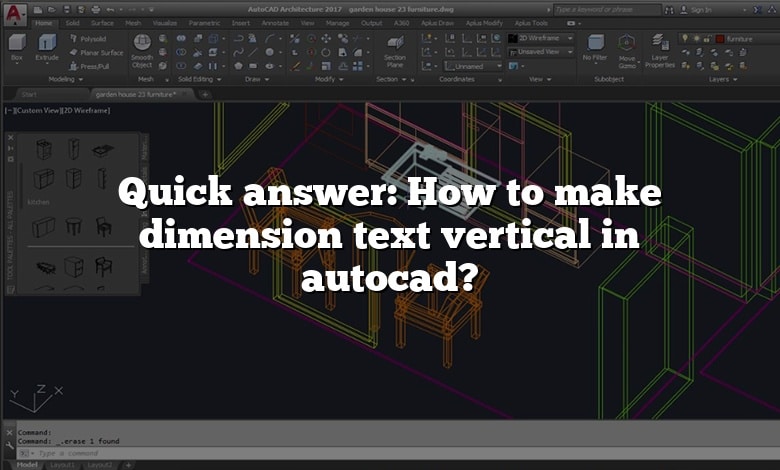 Quick answer: How to make dimension text vertical in autocad? - CADdikt