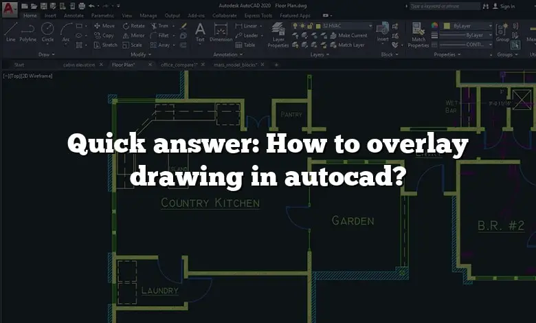 Quick answer: How to overlay drawing in autocad? - CADdikt
