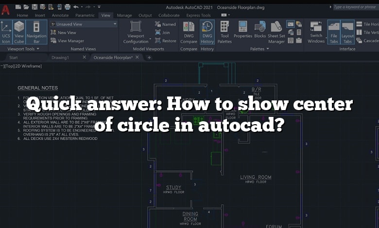 Quick answer: How to show center of circle in autocad? - CADdikt