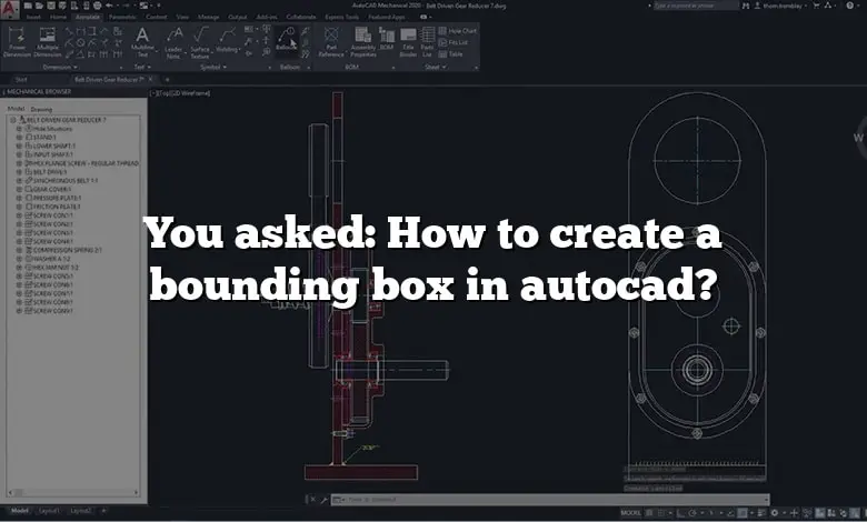 You asked: How to create a bounding box in autocad? - CADdikt