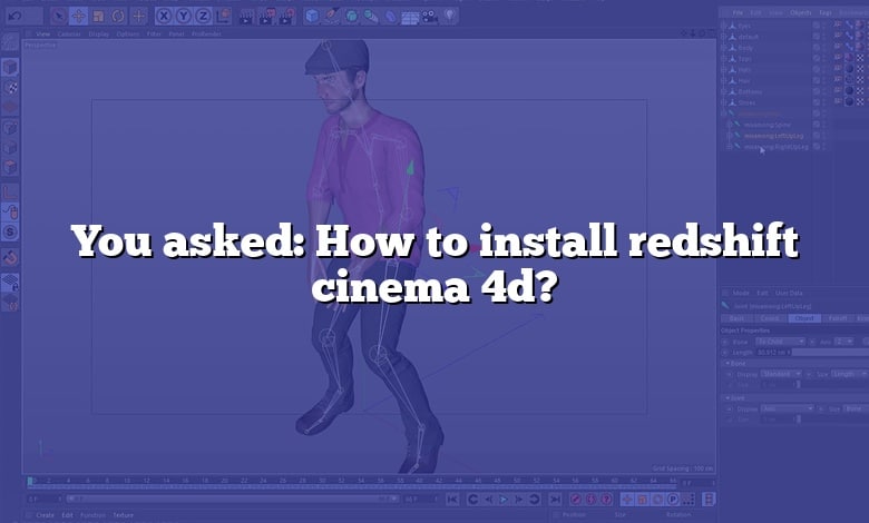 You asked: How to install redshift cinema 4d? - CADdikt