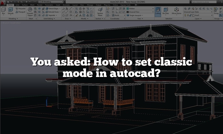 You asked: How to set classic mode in autocad? - CADdikt