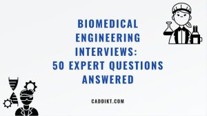 +50 Industrial Engineering Interview Questions with Answers - CADdikt