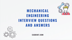 +50 Civil Engineering Interview Questions (with answers) - CADdikt