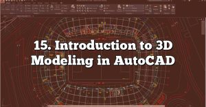 15. Introduction to 3D Modeling in AutoCAD - CADdikt