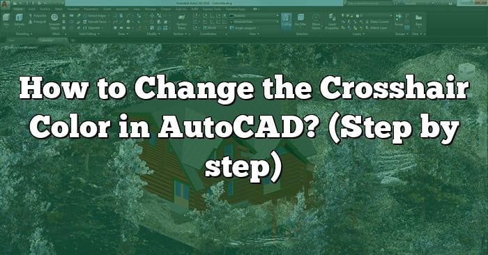How To Change The Crosshair Color In AutoCAD Step By Step CADdikt how-to-change-the-crosshair-color-in-autocad-step-by-step-caddikt