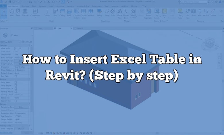 How to Insert Excel Table in Revit? (Step by step) - CADdikt