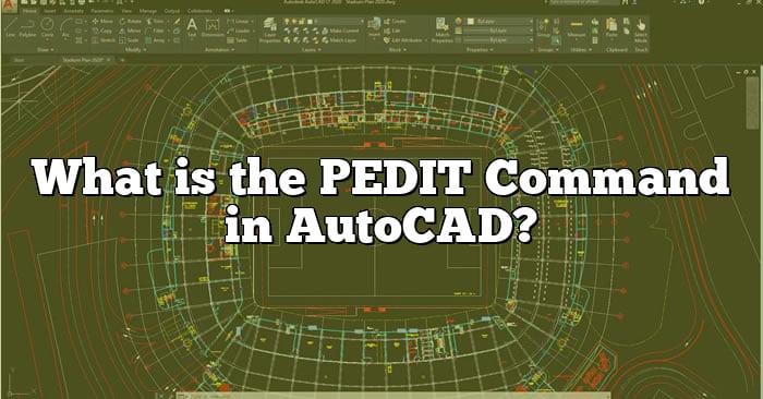 What is the PEDIT Command in AutoCAD? - CADdikt